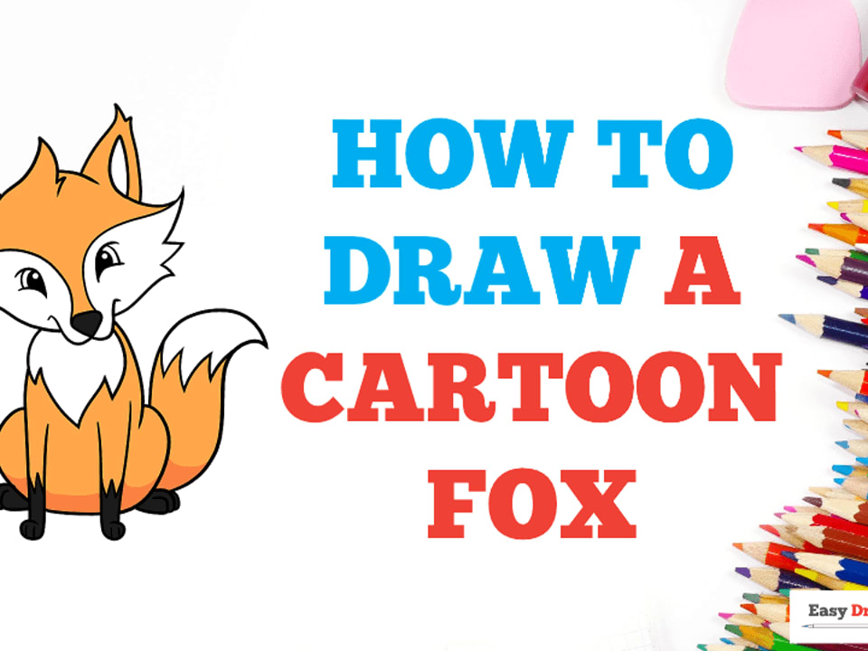how to draw a cartoon fox image