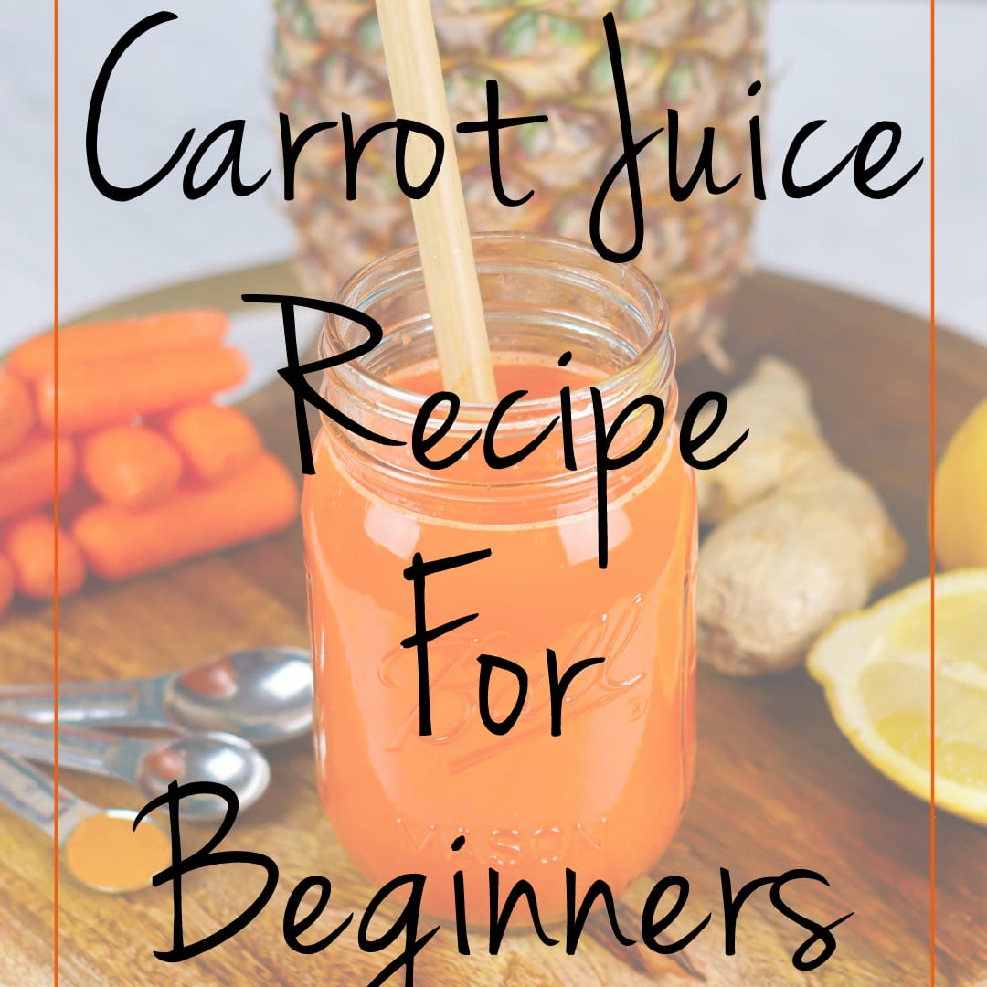 how to prepare carrots juice