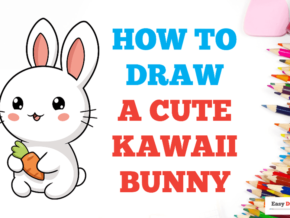 how to draw kawaii bunny
